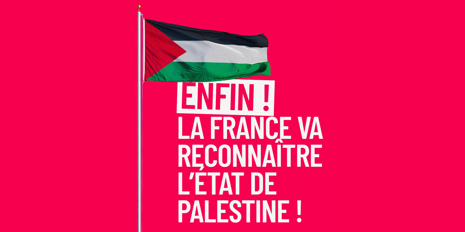 La France va enfin reconnaitre l'État de Palestine ! | Parti Socialiste ...